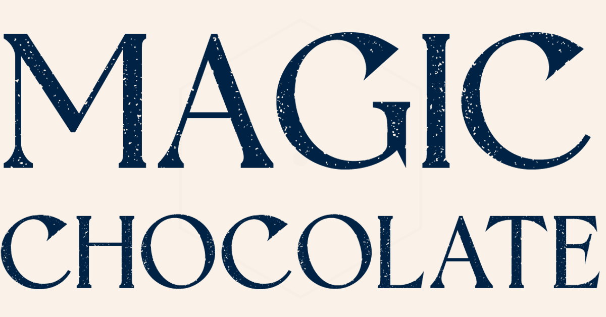 Magic Chocolate